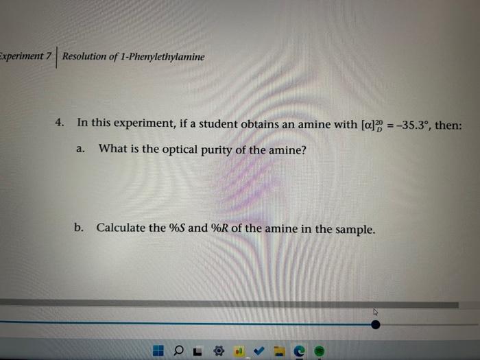Solved 4. In this experiment, if a student obtains an amine | Chegg.com