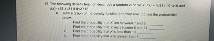 Solved 15. The following density function describes a random | Chegg.com