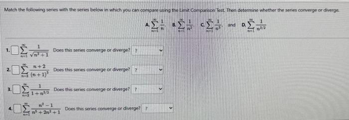 Solved Match the following series with the series below in | Chegg.com