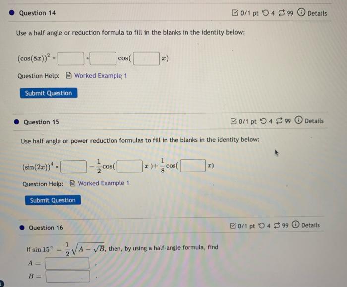 Solved Question 14 Use a half angle or reduction formula to | Chegg.com
