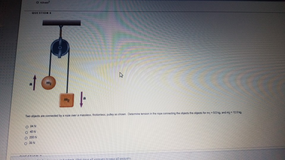 Solved 4 m2 QUESTION 6 mi m2 Two objects are connected by a | Chegg.com
