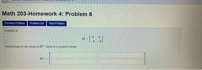 Solved Math 203-Homework 4: Problem 6 Problem List ext | Chegg.com