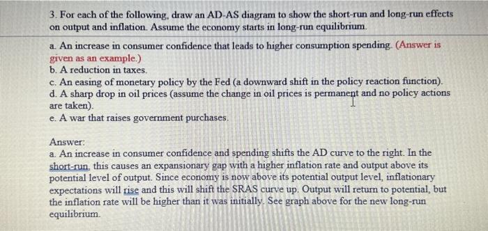 Solved 3. For each of the following, draw an AD-AS diagram | Chegg.com