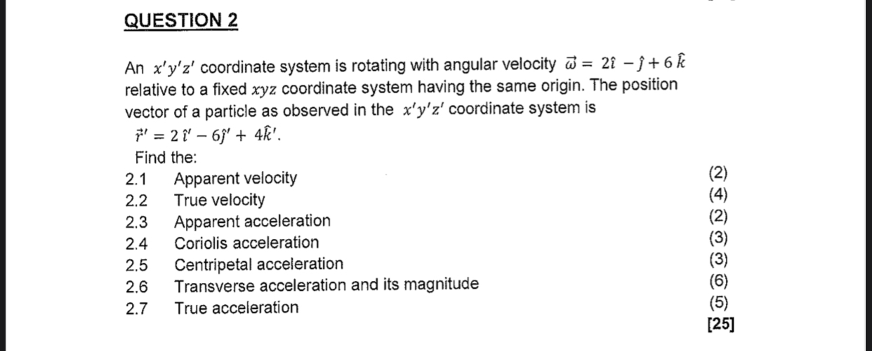 Solved QUESTION 2An x'y'z' ﻿coordinate system is rotating | Chegg.com