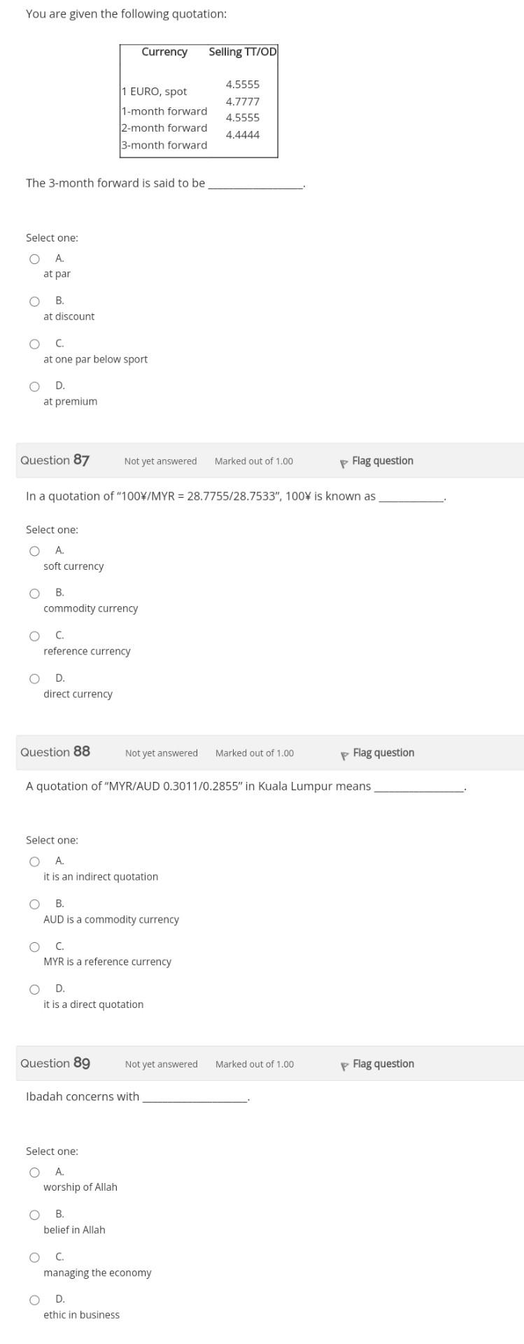 Solved You are given the following quotation: The 3-month | Chegg.com