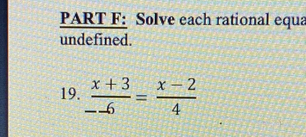 Solved Solve each rational eqution ﻿x+3-6=x-24 ﻿Check | Chegg.com