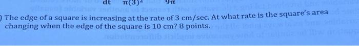 Solved The edge of a square is increasing at the rate of 3 | Chegg.com