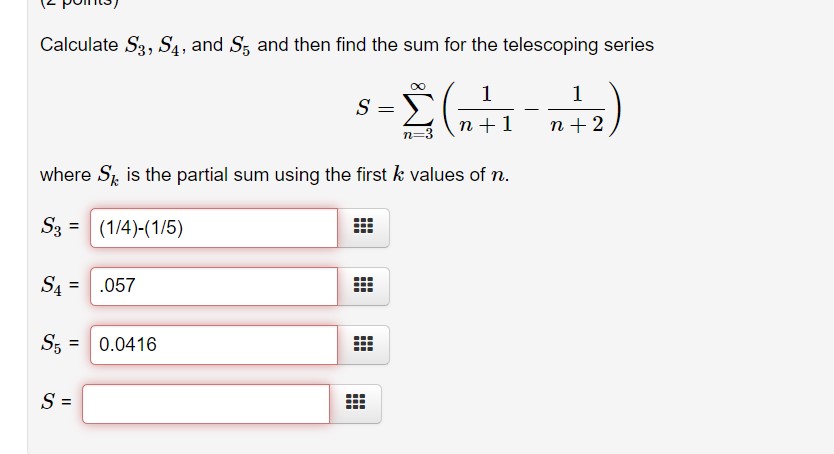 Solved Calculate S3,S4, ﻿and S5 ﻿and then find the sum for | Chegg.com