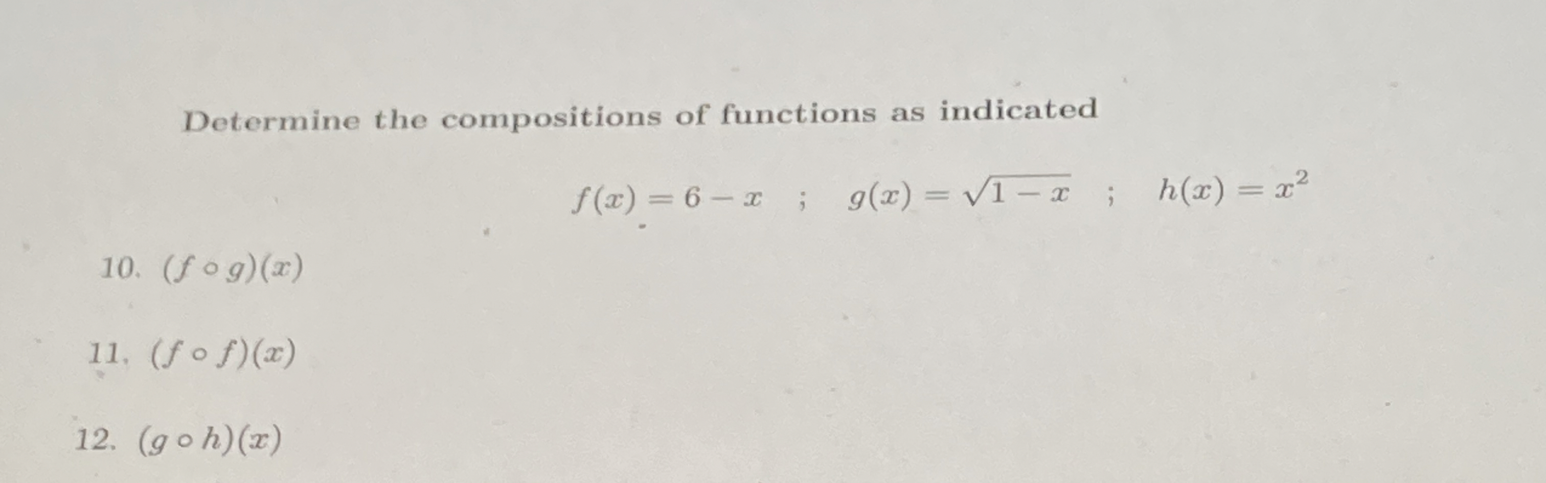 Solved Determine the compositions of functions as | Chegg.com