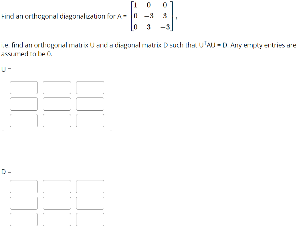 Solved Find an orthogonal diagonalization for | Chegg.com