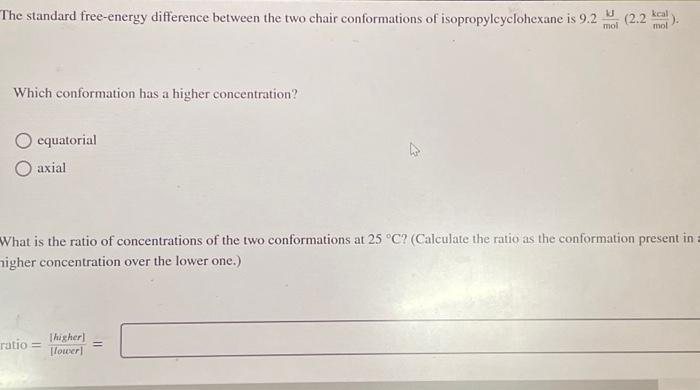 Solved The standard free-energy difference between the two | Chegg.com