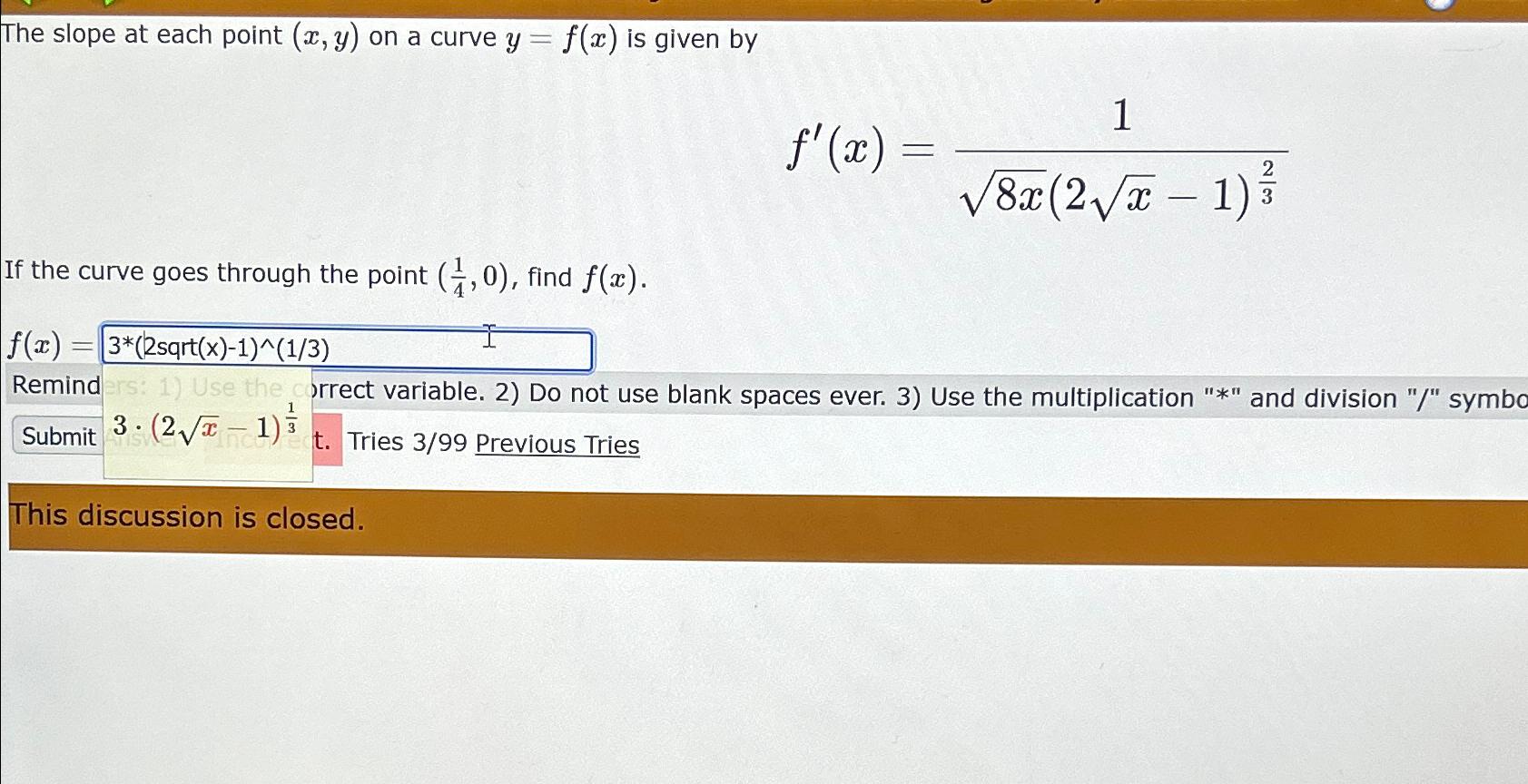 Solved The slope at each point (x,y) ﻿on a curve y=f(x) ﻿is | Chegg.com