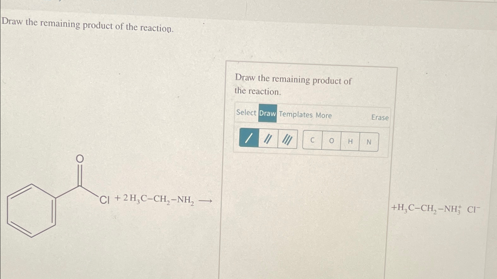 Solved Draw the remaining product of the reaction.Draw the | Chegg.com