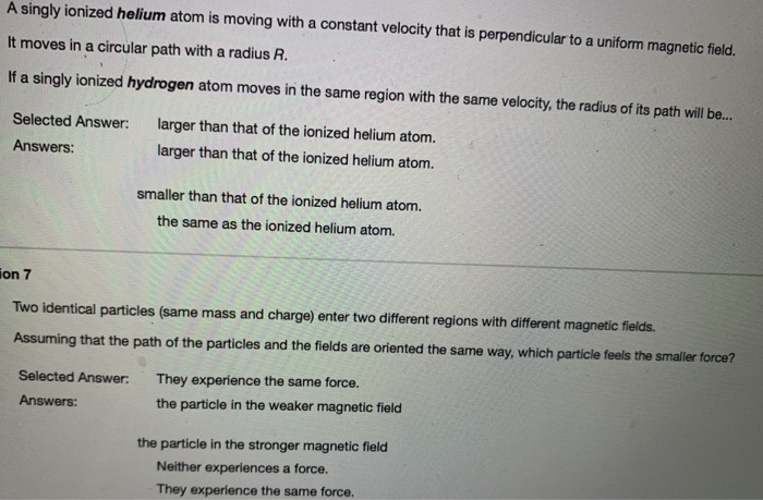 Solved A singly ionized helium atom is moving with a | Chegg.com