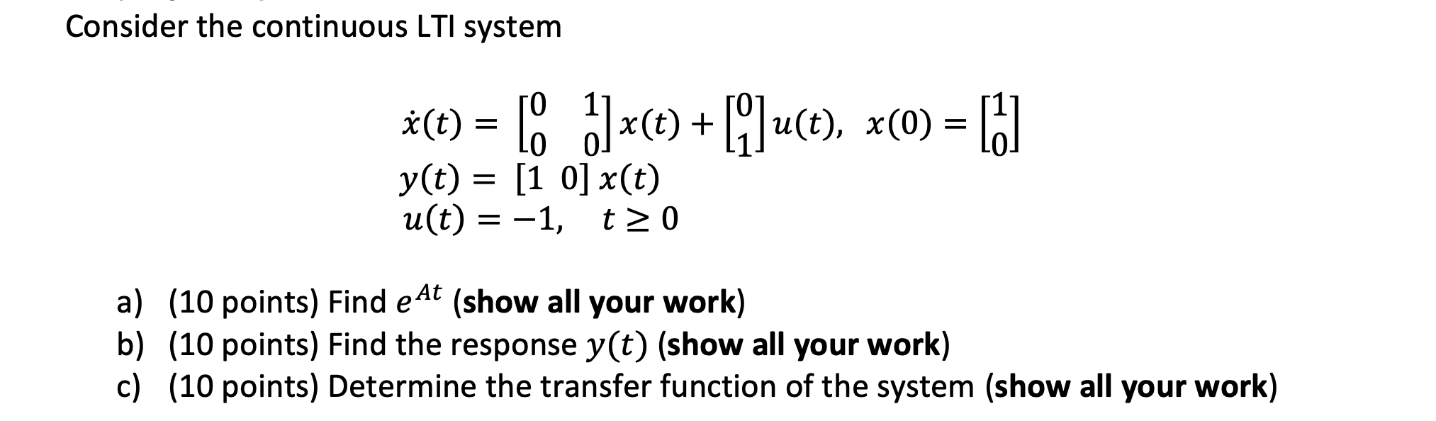 Solved Consider the continuous LTI | Chegg.com