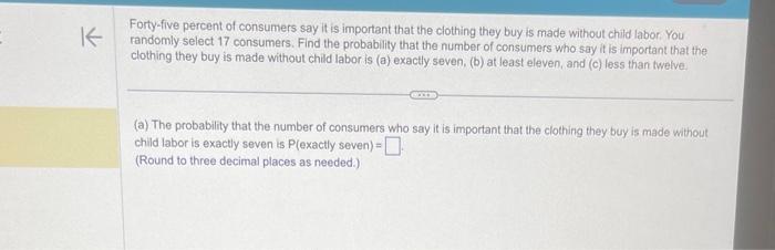 Solved Forty-five percent of consumers say it is important | Chegg.com