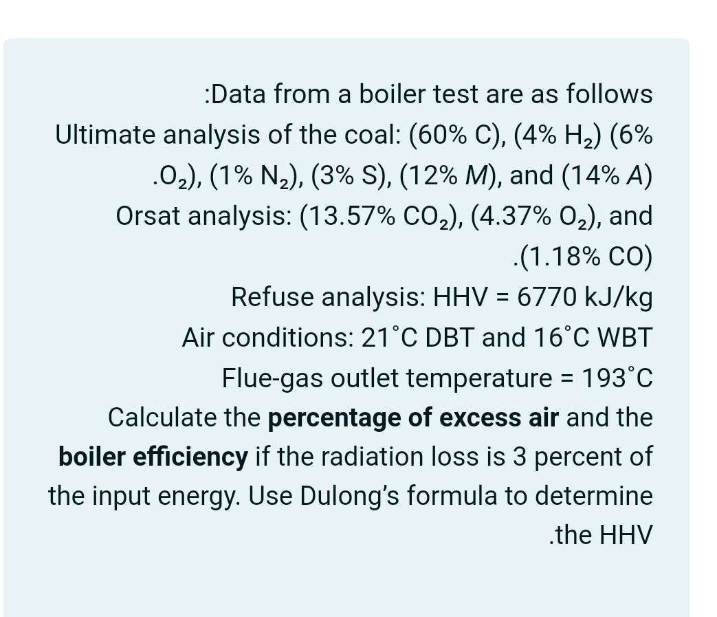 Solved :Data from a boiler test are as follows Ultimate | Chegg.com
