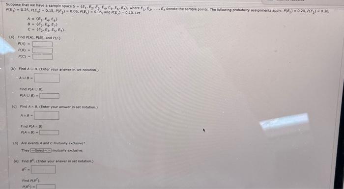 Solved A={E1,E4,E5}B= E2,E4,E7)C={E2,E3,E5,E7}. (b) Find | Chegg.com