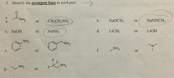 Solved 2. Identify the strongest base in each pair NH2 or | Chegg.com