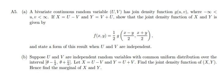 Solved A5. (a) A bivariate continuous random variable (U,V) | Chegg.com