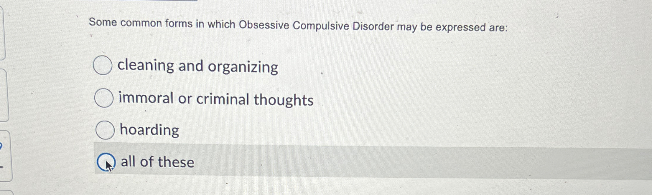 Solved Some common forms in which Obsessive Compulsive | Chegg.com
