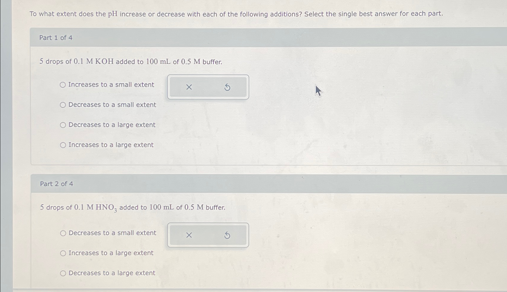 Solved To what extent does the pH ﻿increase or decrease with | Chegg.com