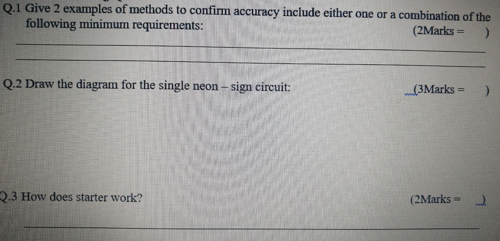 Solved Q.1 Give 2 examples of methods to confirm accuracy | Chegg.com