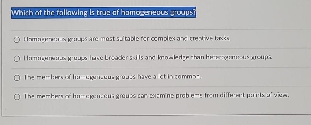 Solved Which of the following is true of homogeneous | Chegg.com
