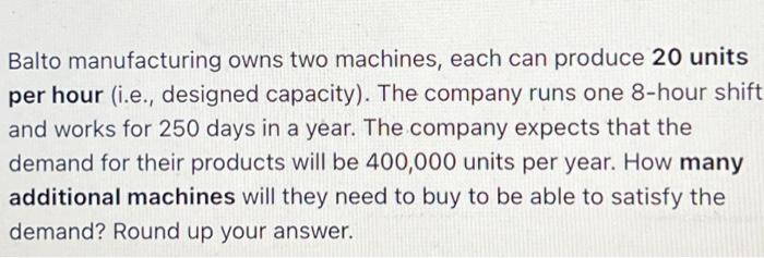 Solved Balto manufacturing owns two machines, each can | Chegg.com