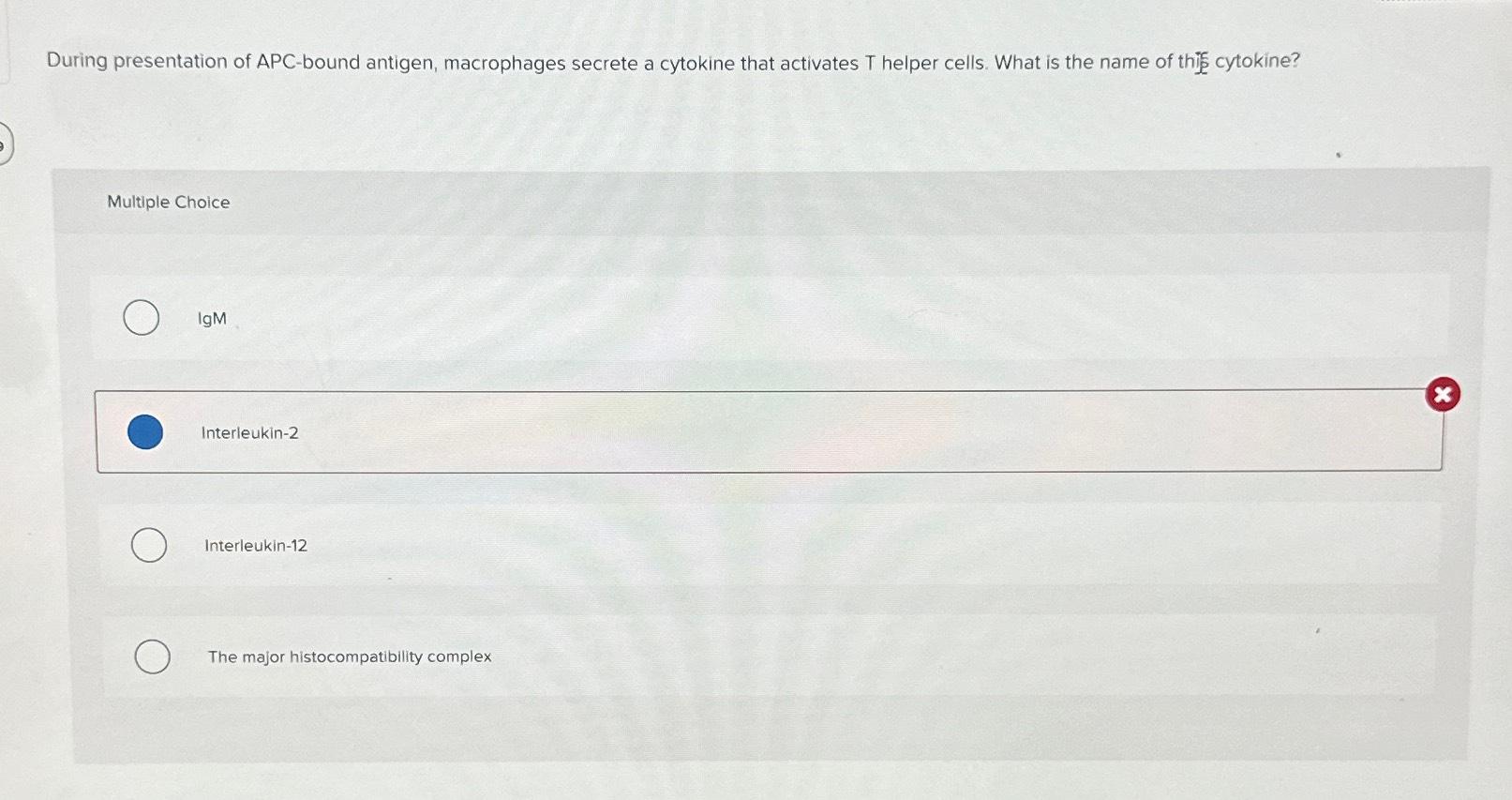 Solved During presentation of APC-bound antigen, macrophages | Chegg.com