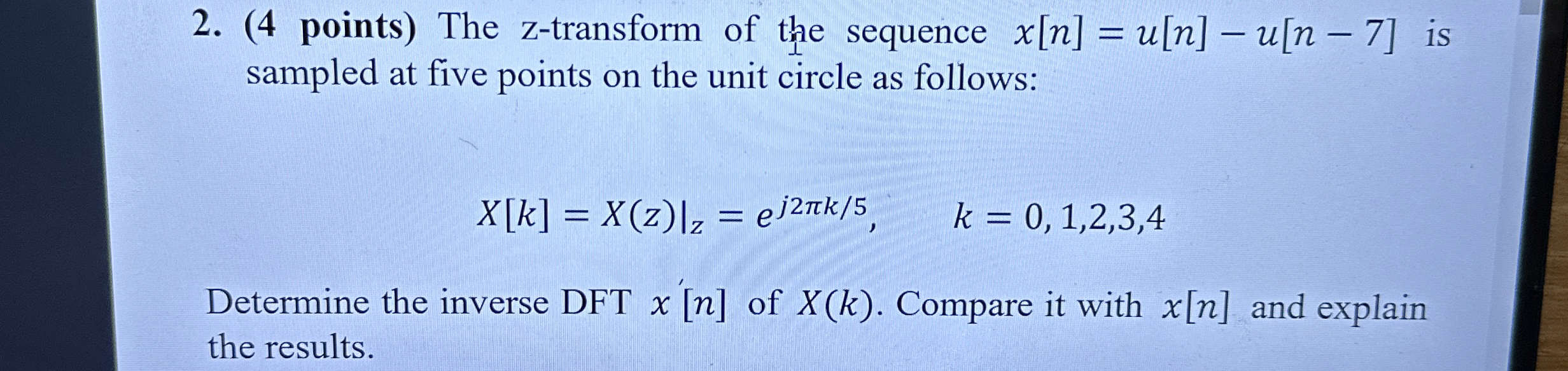Solved (4 ﻿points) ﻿The z-transform of the sequence | Chegg.com
