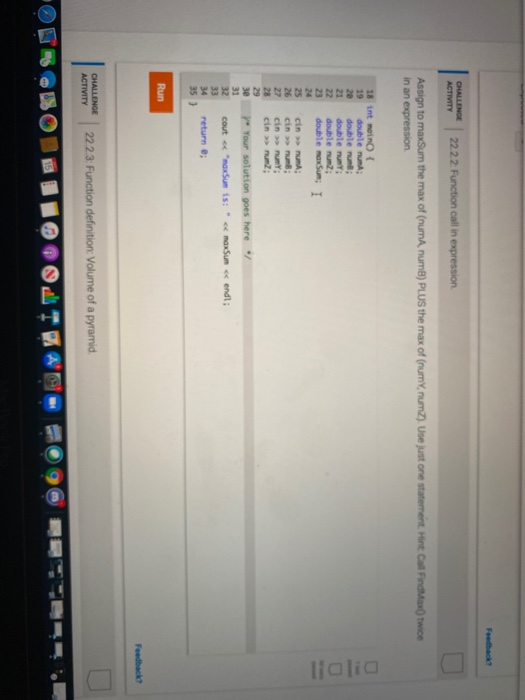 Solved Feedback? CHALLENGE ACTIVITY 22.2.2: Function call in | Chegg.com