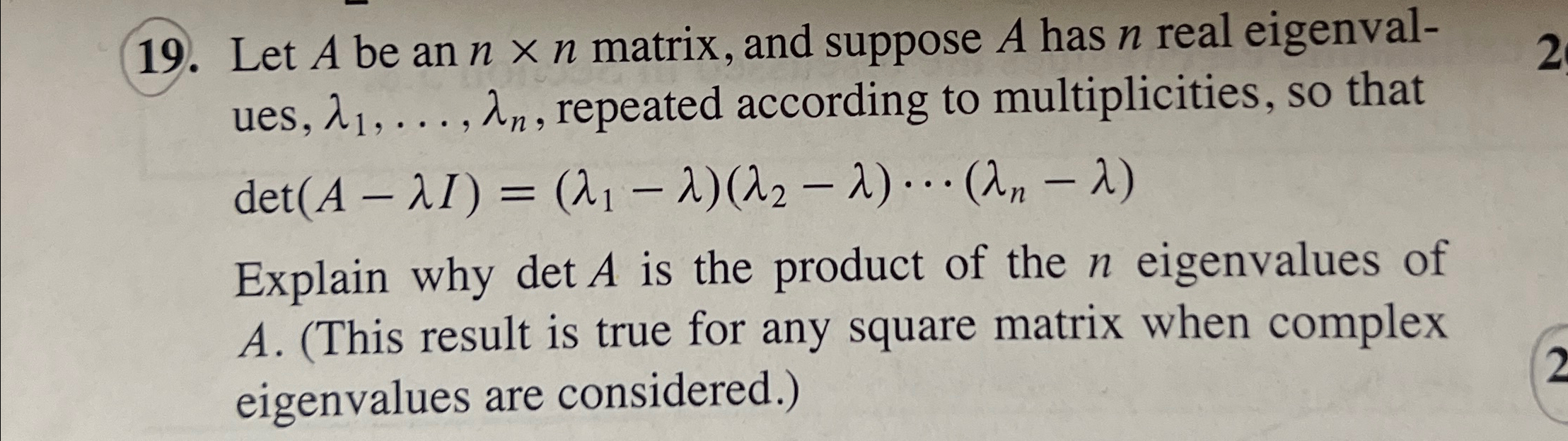 Solved Let A ﻿be an n×n ﻿matrix, and suppose A has n ﻿real | Chegg.com