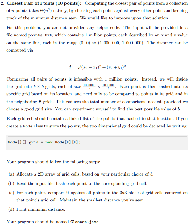 Solved Closest Pair of Points (10 ﻿points): Computing the | Chegg.com
