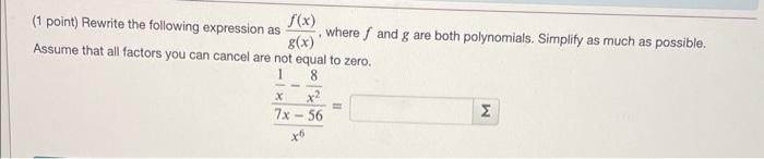Solved (1 point) Rewrite the following expression as | Chegg.com