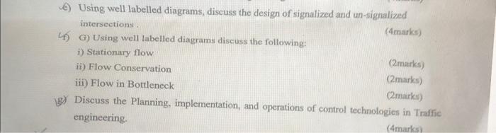 Solved e) Using well labelled diagrams, discuss the design | Chegg.com