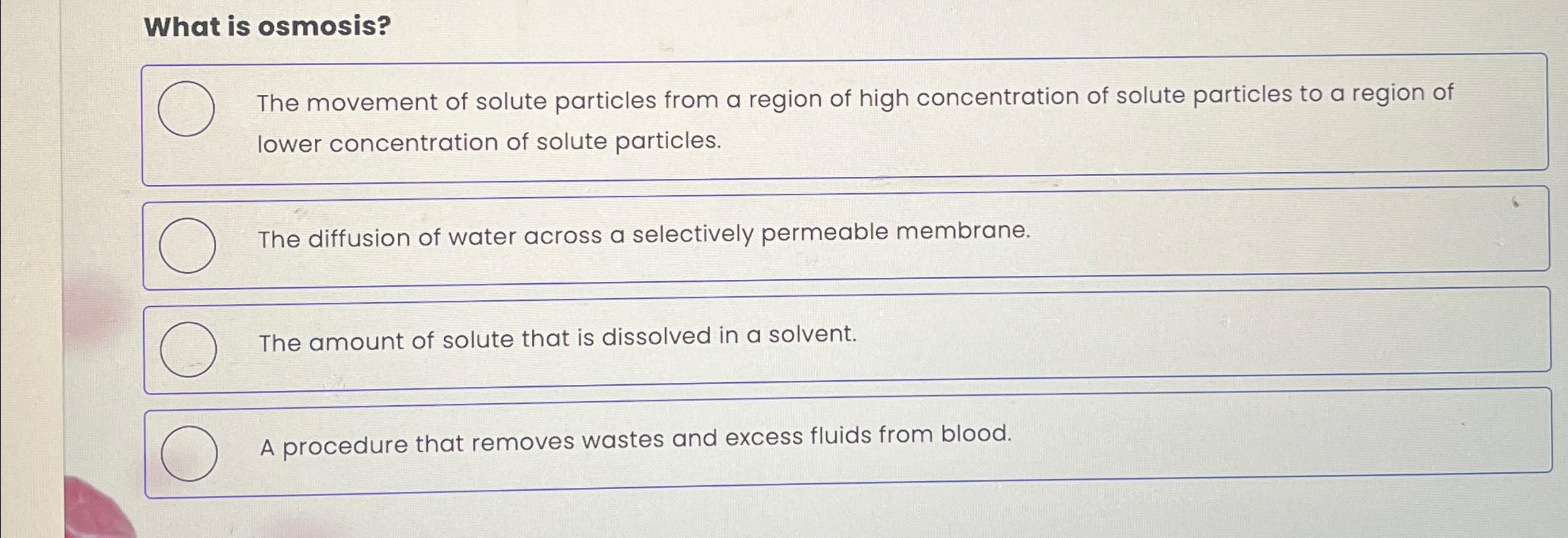 Solved What is osmosis?The movement of solute particles from | Chegg.com