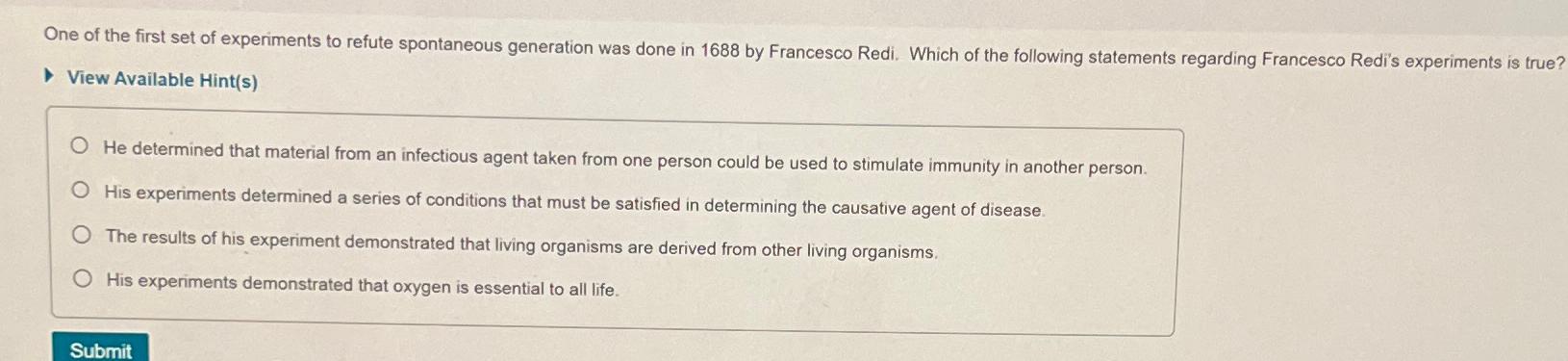 Solved One of the first set of experiments to refute | Chegg.com