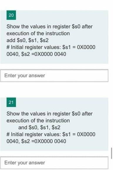 Solved 20 Show the values in register $50 after execution of | Chegg.com
