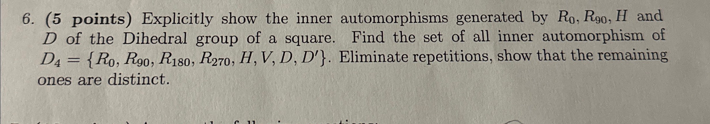 Solved Explicitly show the inner automorphisms generated by | Chegg.com