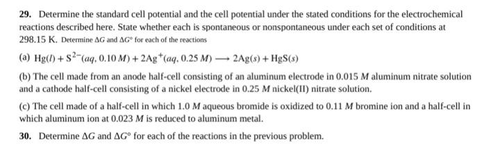 Solved 29. Determine the standard cell potential and the | Chegg.com