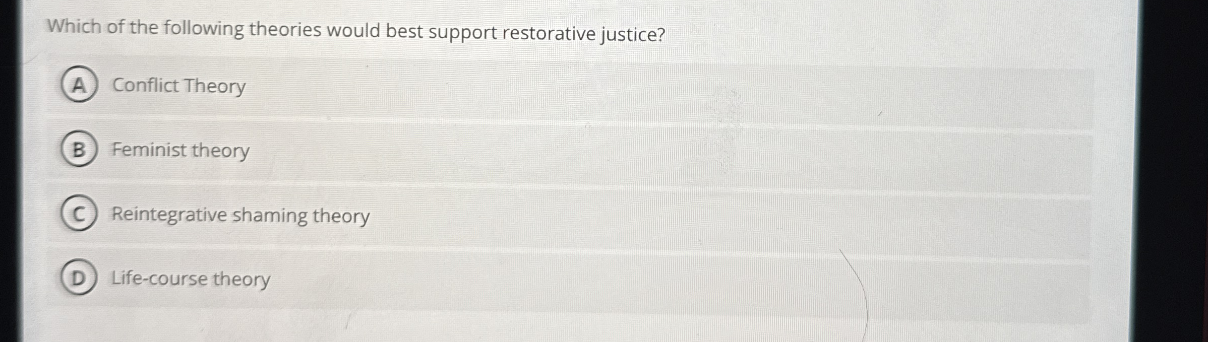 Solved Which of the following theories would best support | Chegg.com