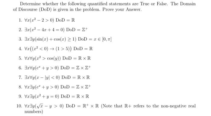 Solved Determine whether the following quantified statements | Chegg.com