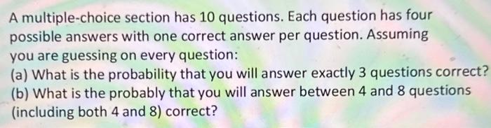 Solved A multiple-choice section has 10 questions. Each | Chegg.com