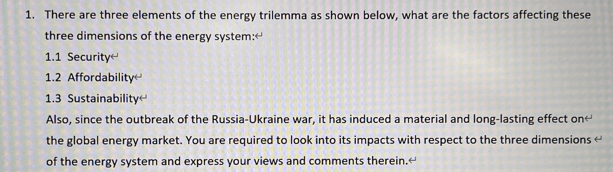 Solved There are three elements of the energy trilemma as | Chegg.com
