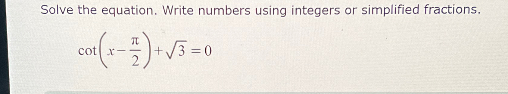 Solved Solve the equation. Write numbers using integers or | Chegg.com