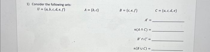 Solved 1) Consider the following sets: | Chegg.com