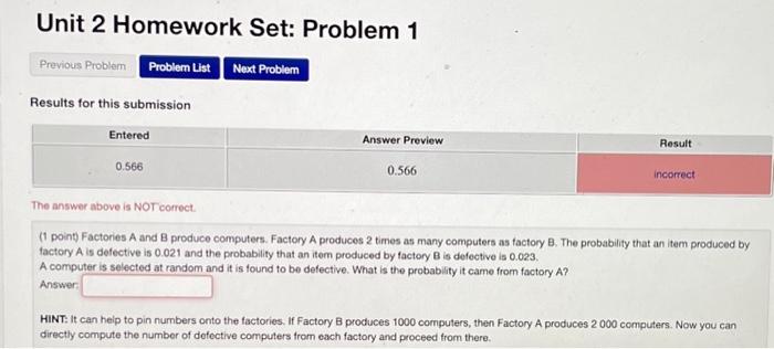 Solved Unit 2 Homework Set: Problem 1 Results for this | Chegg.com