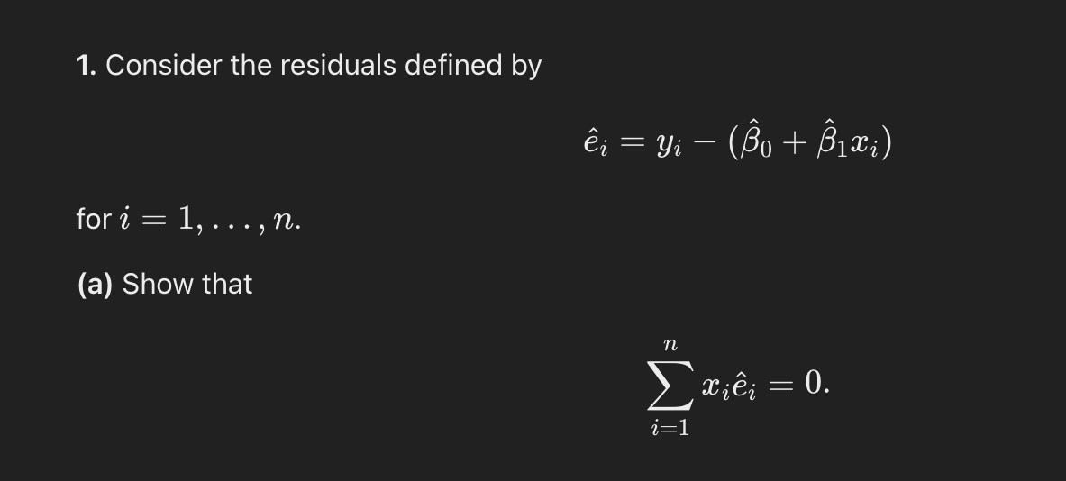 Solved Consider the residuals defined byhat(e)i=yi-(hat(β)0 | Chegg.com