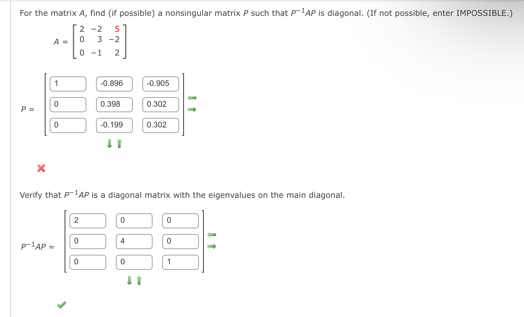 Solved For the matrix A, ﻿find (if possible) ﻿a nonsingular | Chegg.com